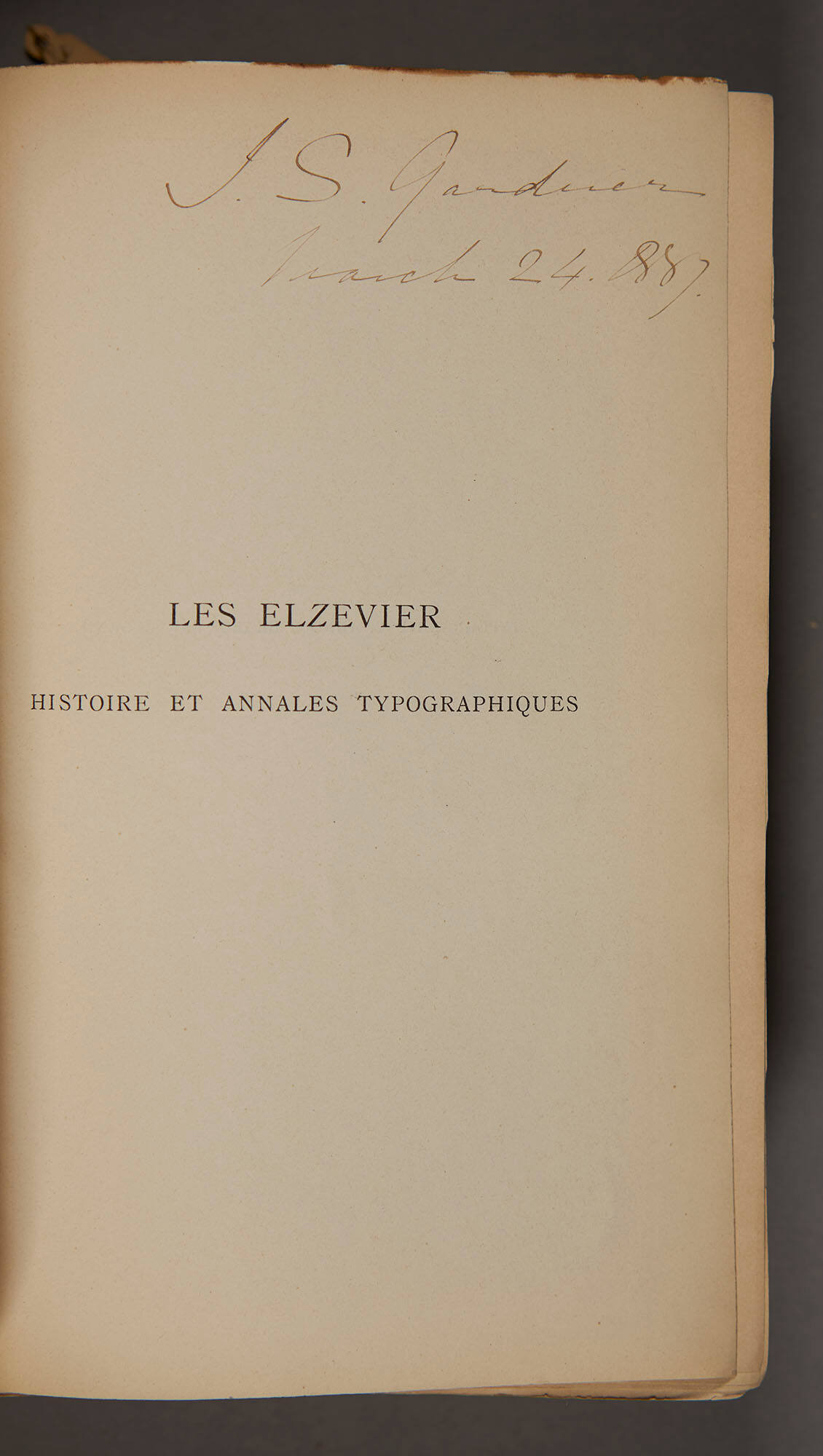 The Elzevirs: Typographic History and Annals | Isabella Stewart Gardner ...